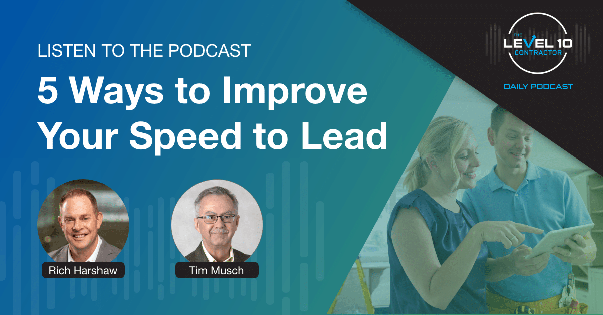 [Podcast] Five Ways to Improve Your Speed to Lead